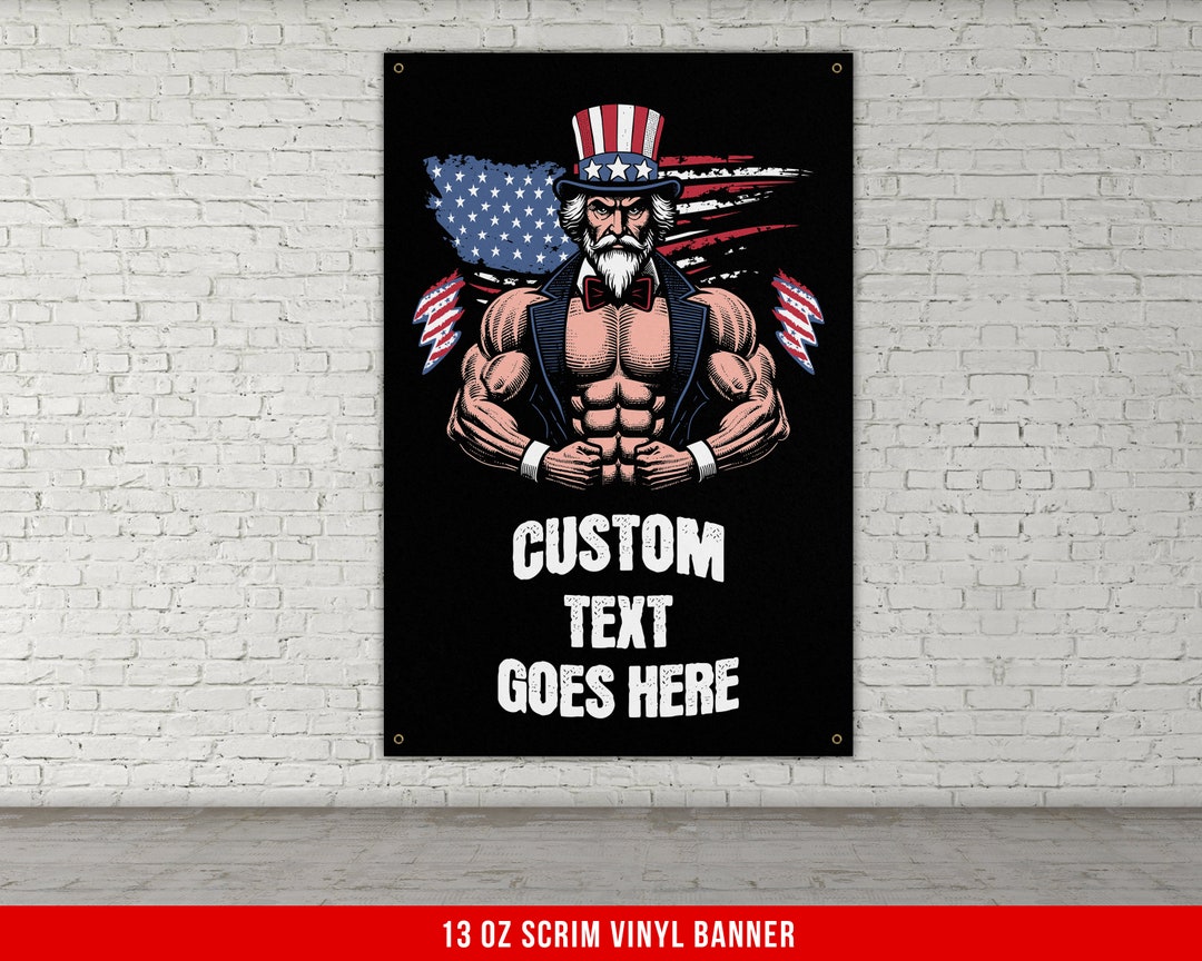 Uncle Sam Custom Text Banner - Home Gym Decor - Large Motivational ...