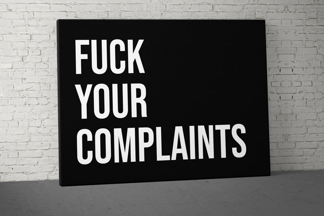 F Your Complaints Canvas Home Gym Decor Office Large Motivational Quote ...