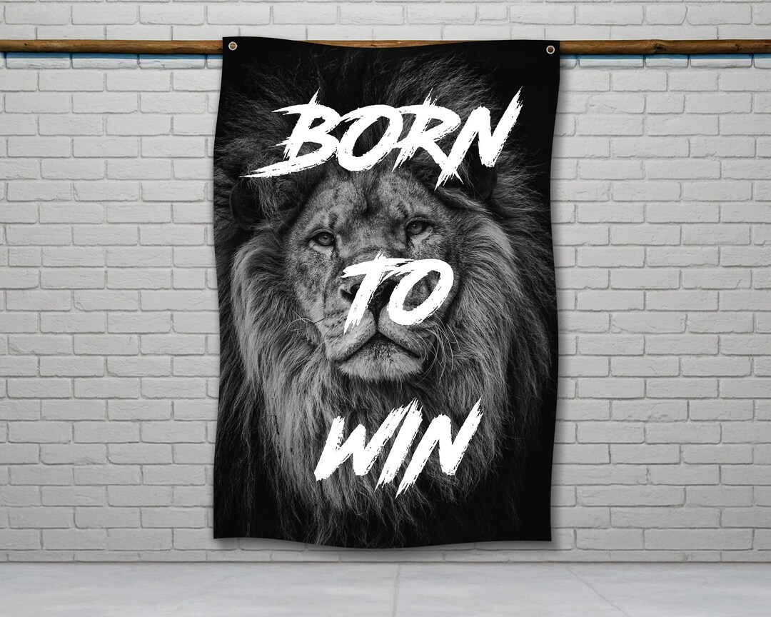 Born to Win Lion Flag, Home Gym Flag, Motivational Gym Flag, Gym Wall ...