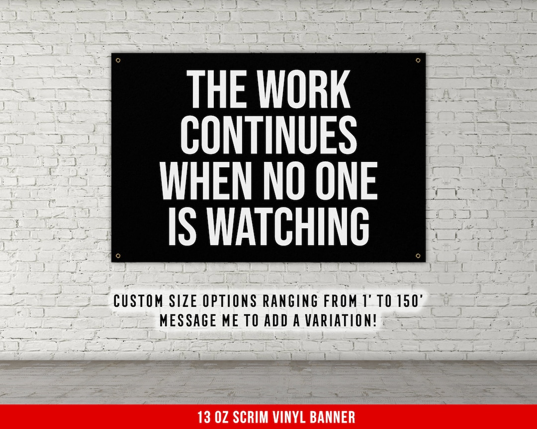 The Work Continues Banner - Home Gym Decor - Large Quotes Wall Art ...