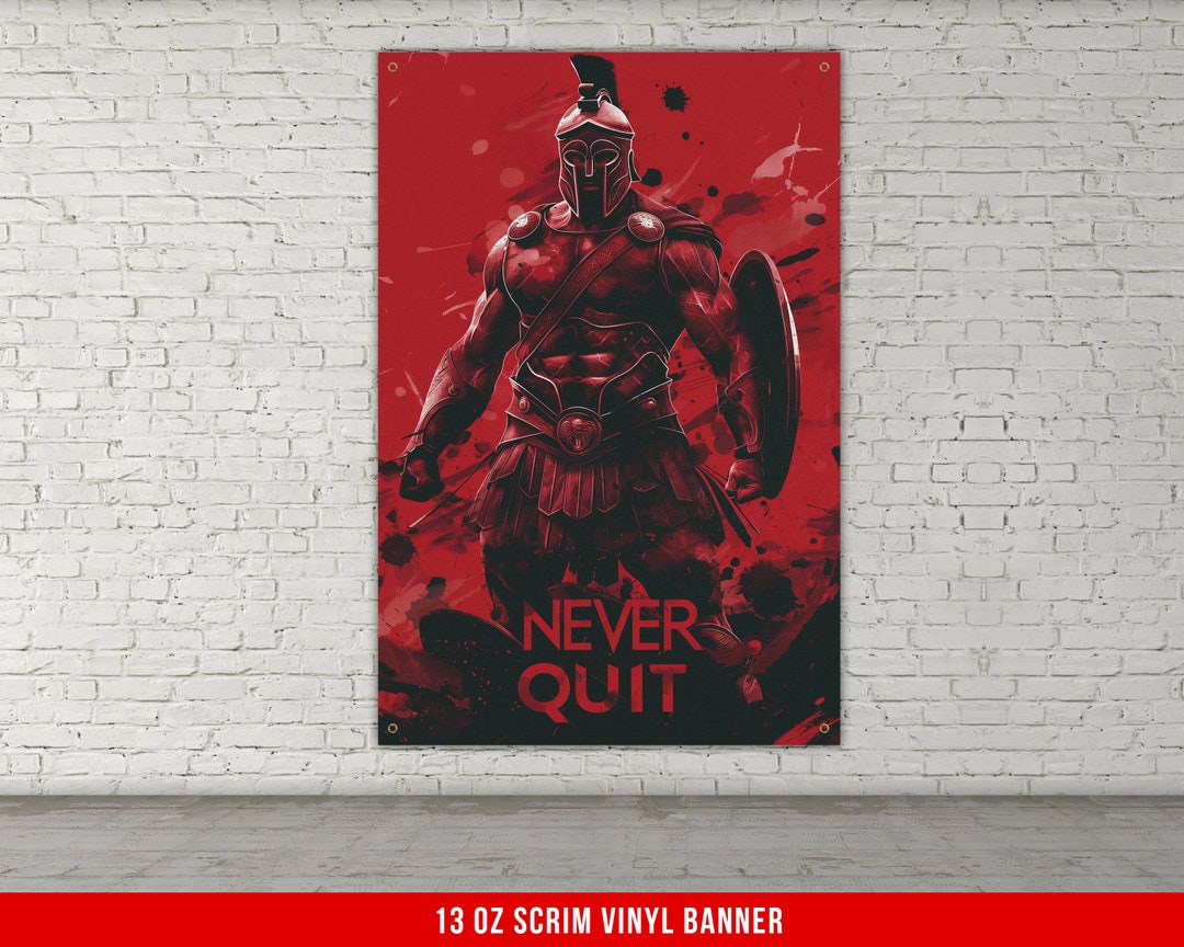 Never Quit Banner - Exercise Motivation - Home Gym Decor - Large Quote ...