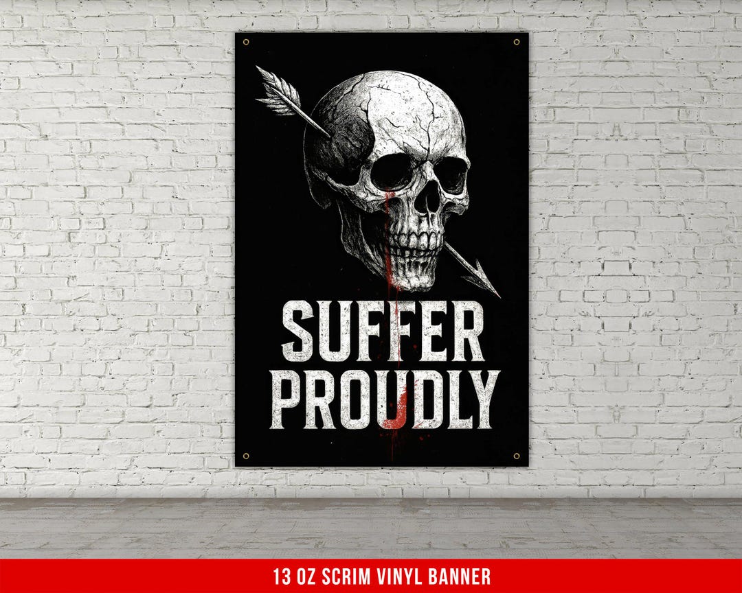 Suffer Proudly Banner, Skull Arrow Home Gym, Fitness Motivation Banner ...