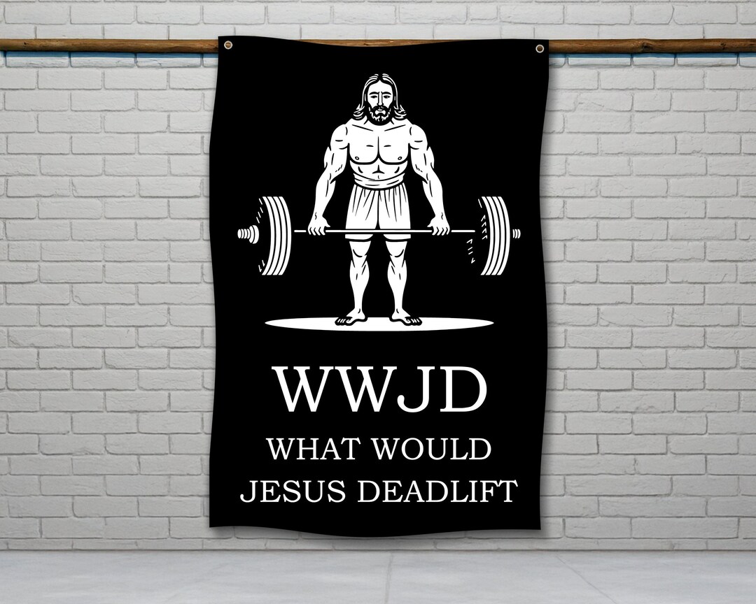 Motivational Gym Flag, Home Gym Flag, Jesus Deadlift Flag, Fitness Wall ...