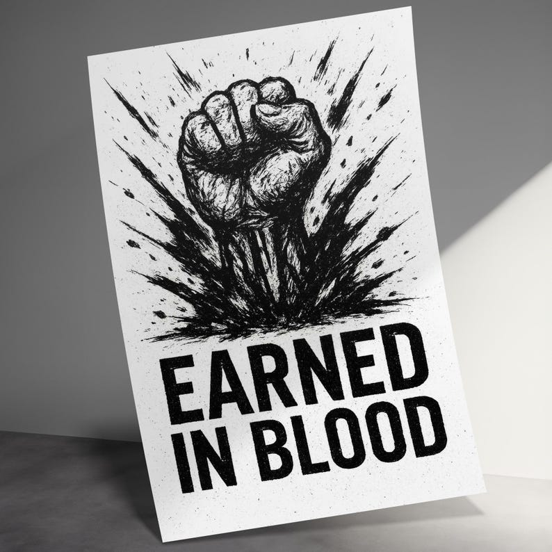 Earned in Blood Poster, Gym Poster, Motivational, Leadership ...