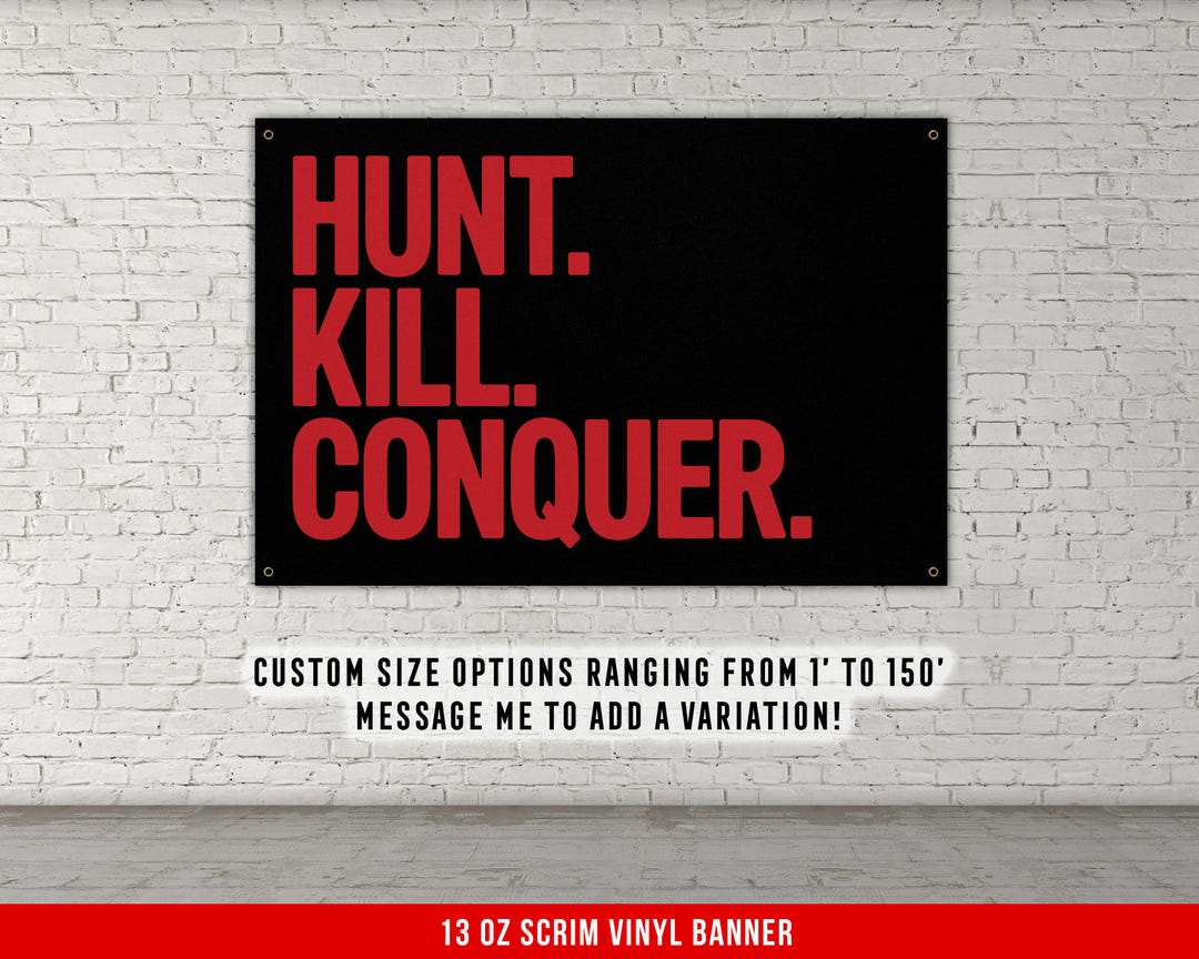 Home Gym Decor Banner, Hunt Kill Conquer, Motivational Wall Art ...
