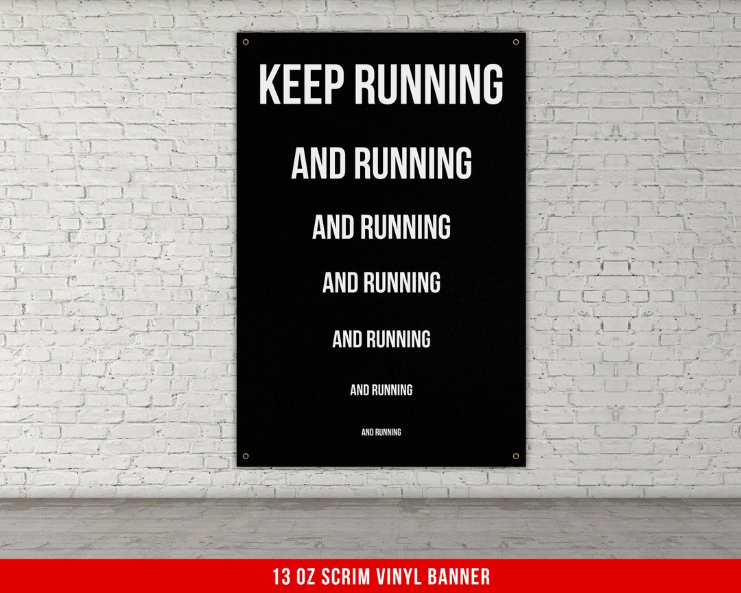Keep Running Banner - Home Gym Decor - Large Quote Wall Art ...