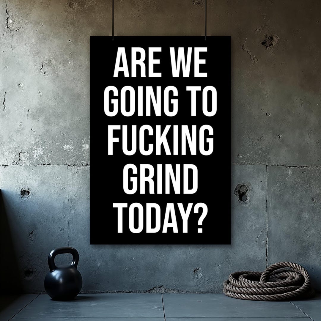 Motivational Poster Are We Going to Grind Today Wall Art Home Gym Decor ...