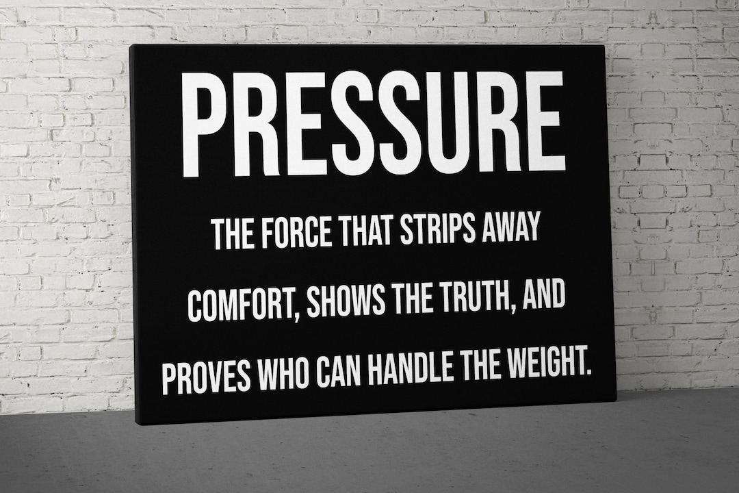 Pressure Definition Motivational Canvas, Inspirational Quotes Canvas ...