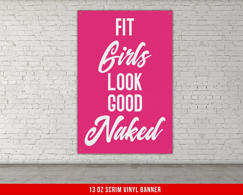 Fit Girls Naked Banner Home Gym Decor Large Motivational - Etsy