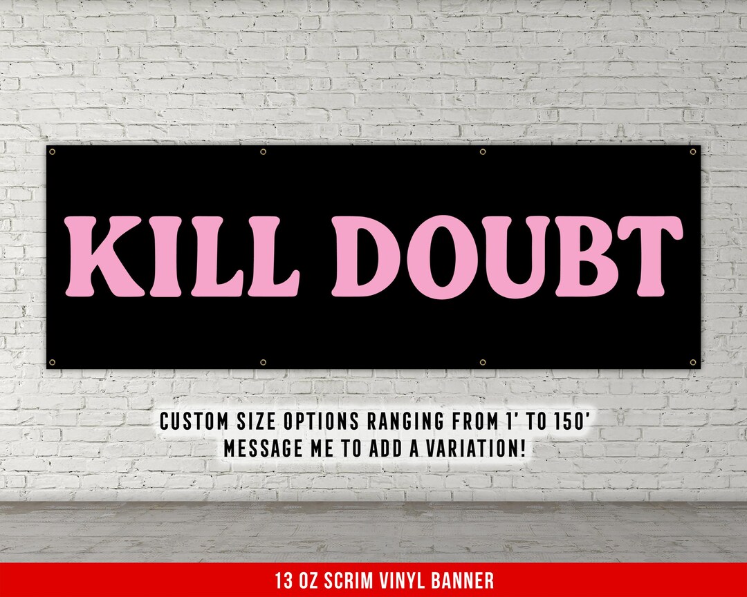 Kill Doubt Banner, Gym Motivation Banner, Custom Gym Banners, Home Gym ...