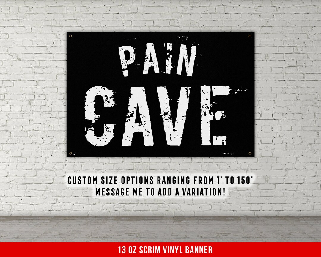 Pain Cave Banner - Home Gym Decor - Large Quotes Wall Art - Garage ...