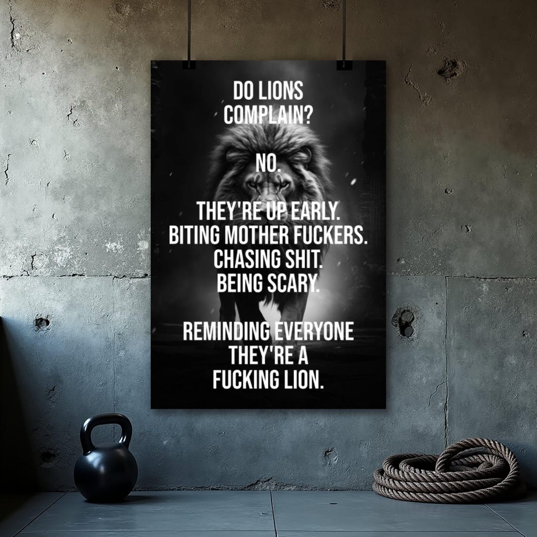 Do Lions Complain Poster, Home Gym Wall Art, Motivational Quotes ...