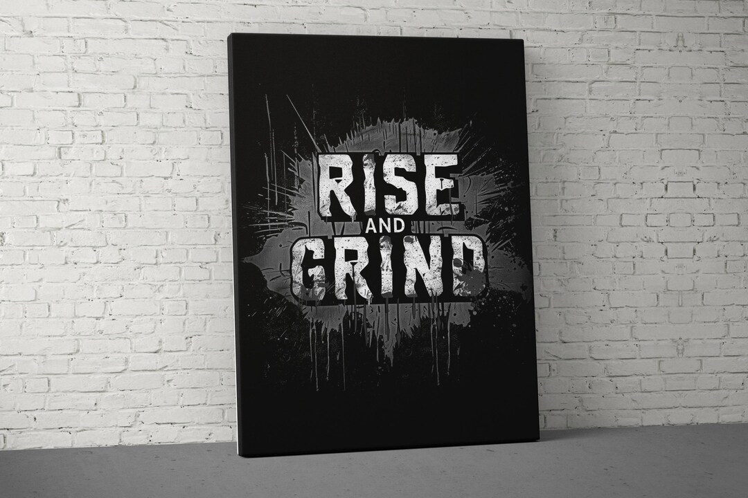 Rise and Grind Canvas, Motivational Wall Art, Home Gym Decor ...