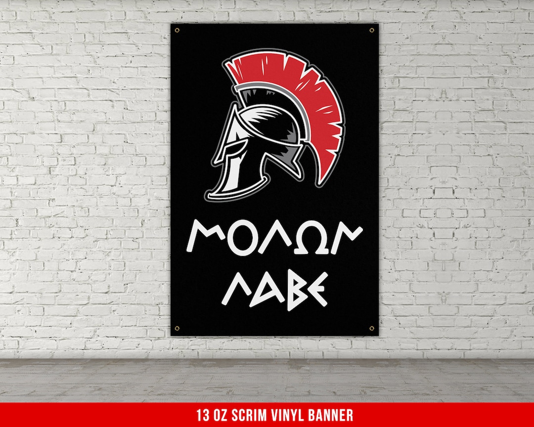 Spartan Molon Labe Banner - Home Gym Decor - Large Quotes Wall Art ...
