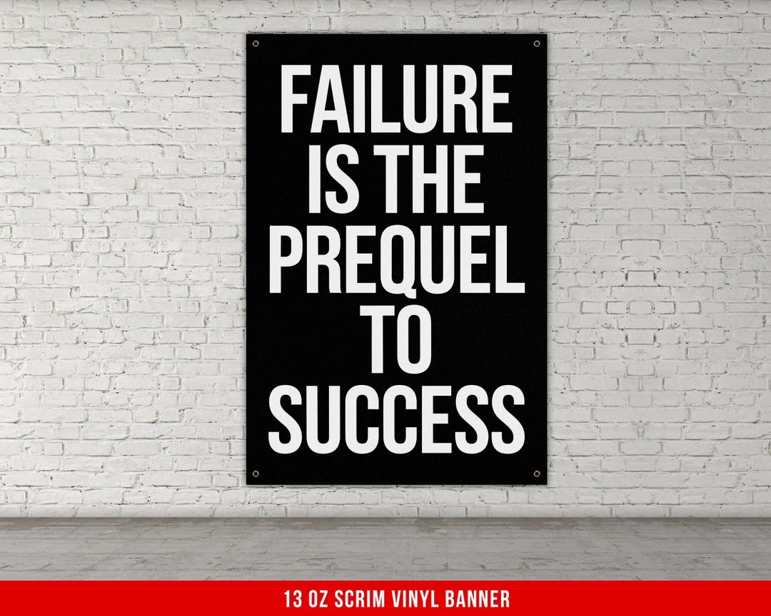 Motivational Home Gym Vinyl Banner, Failure is the Prequel to Success ...