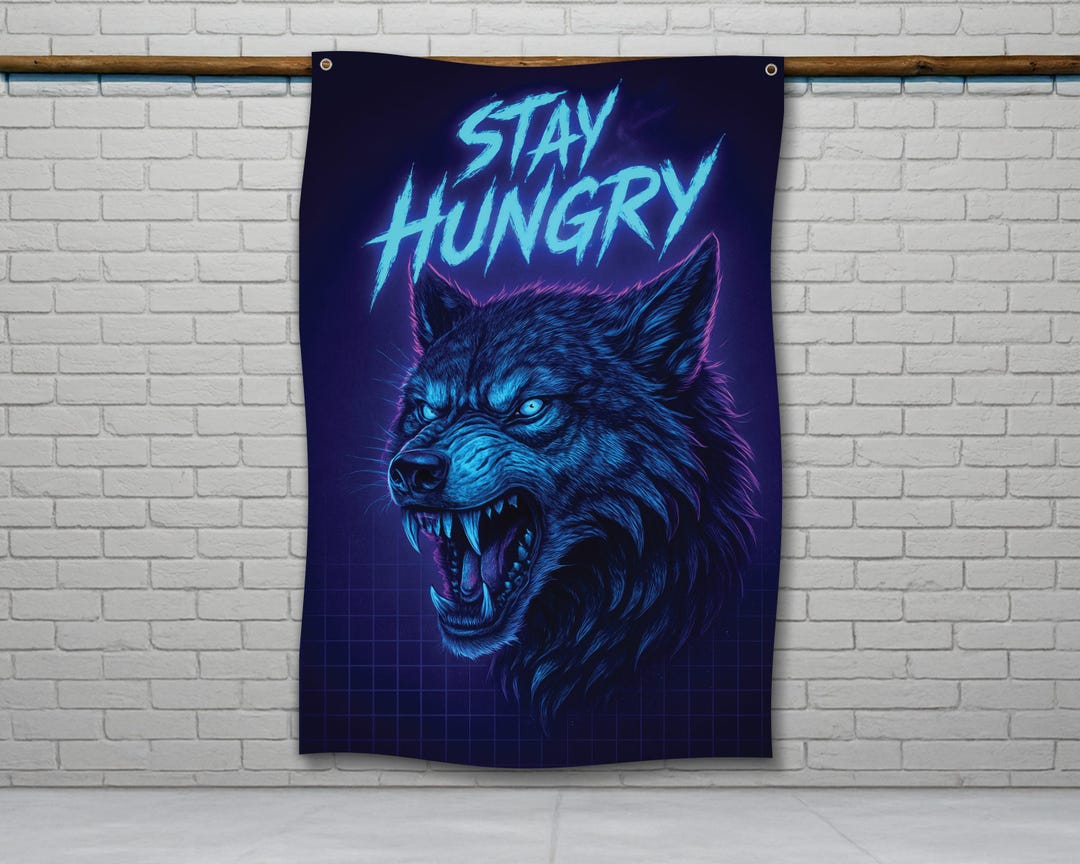 Stay Hungry Wolf Gym Flag, Weightlifting Motivational Art, Home Gym ...