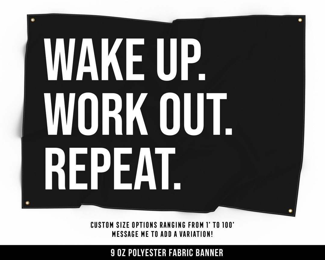 Wake up Work Out Cloth Banner - Home Gym Decor - Large Wall Art Quote ...