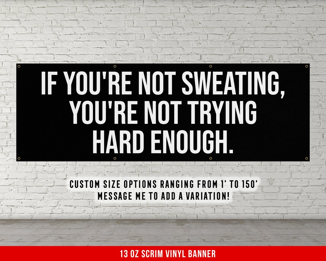 If You're Not Sweating Banner Home Gym Wall Art Motivational Fitness ...