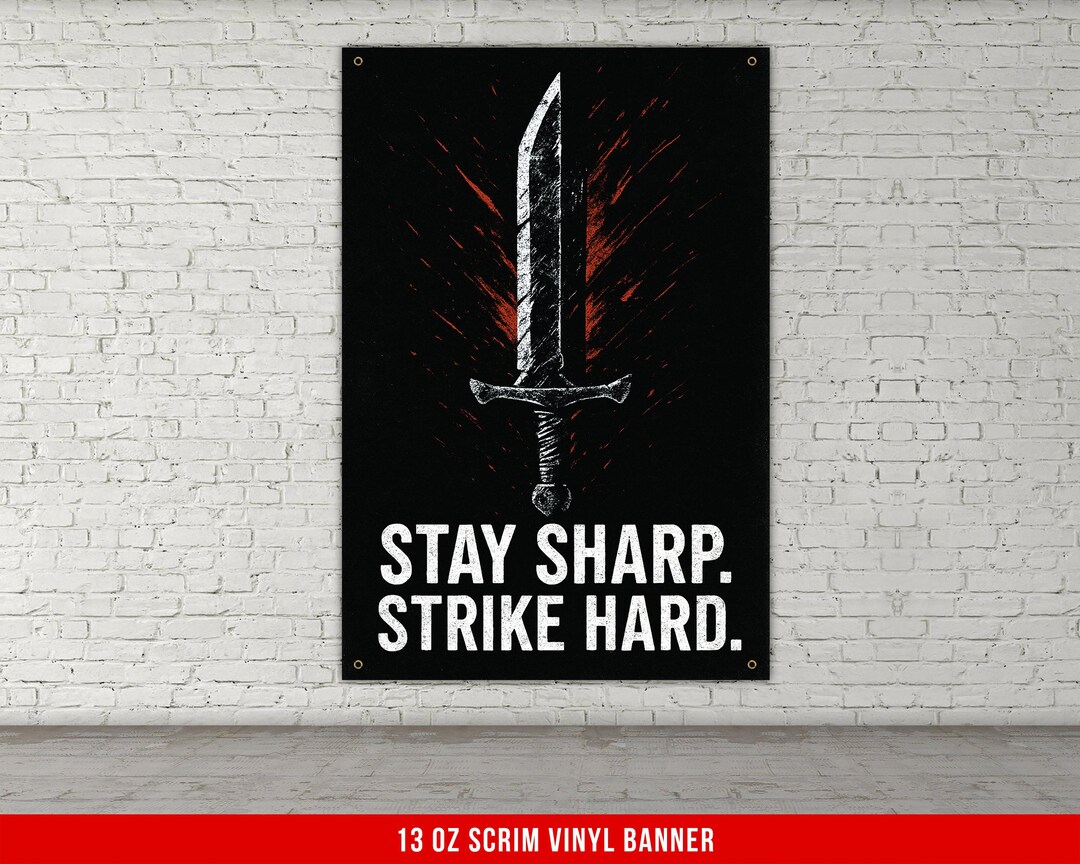Stay Sharp Strike Hard Banner, Gym Motivation Poster, Home Gym Wall Art ...