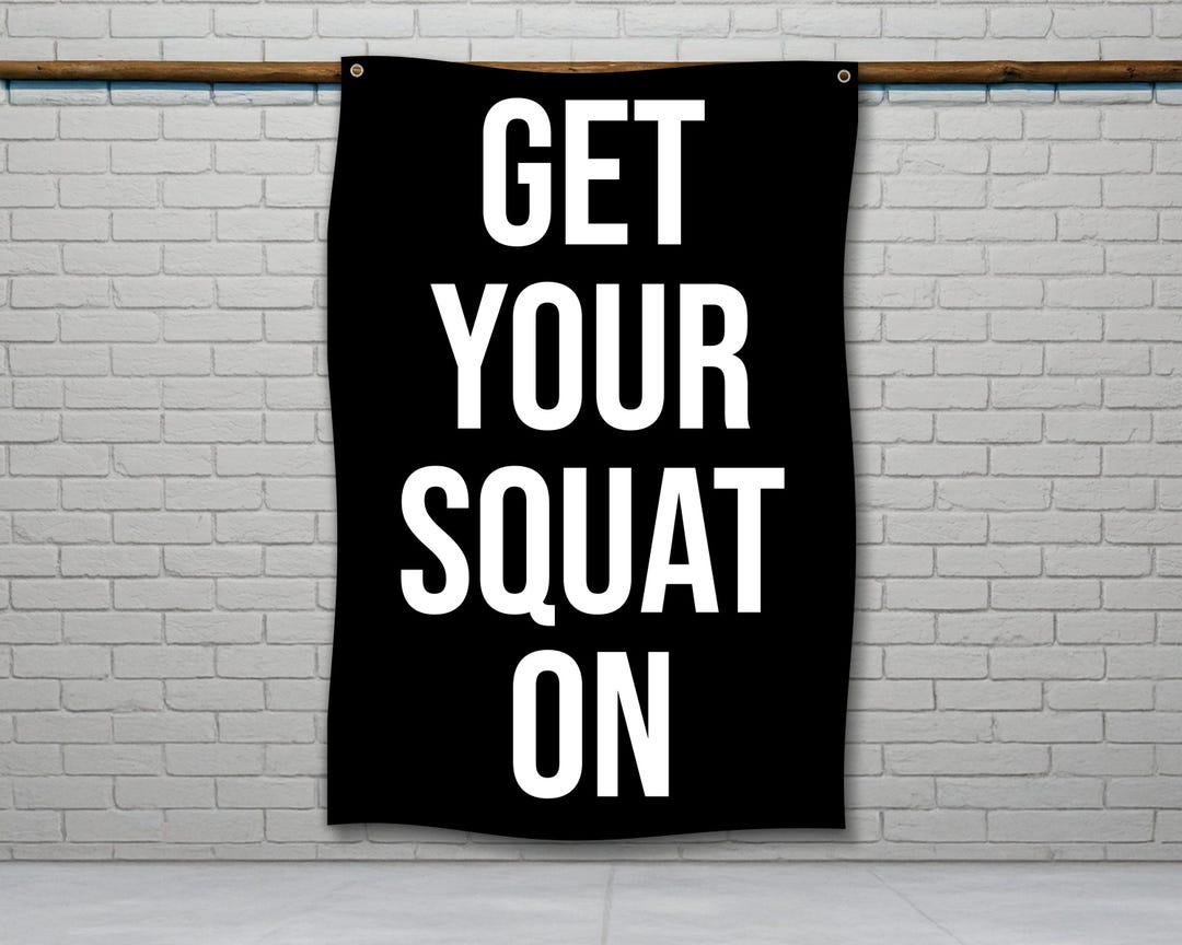 Gym Flag, Home Gym Decor, Motivational Flag, Get Your Squat On, Garage ...