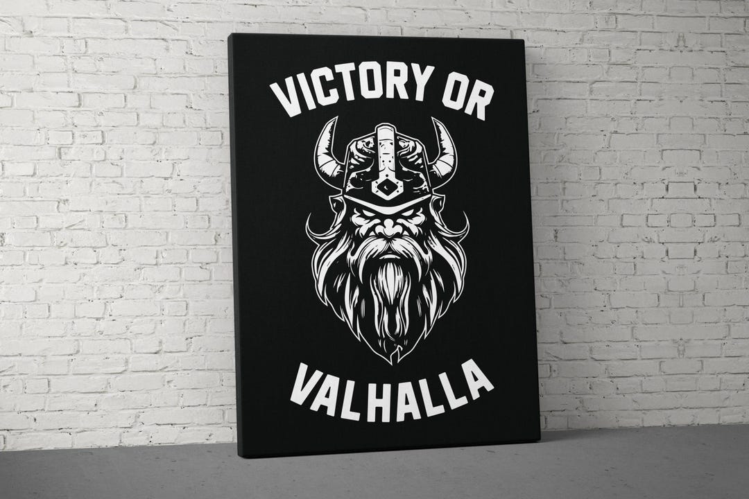 Victory or Valhalla Canvas, Inspirational Viking Wall Art, Gym Decor ...