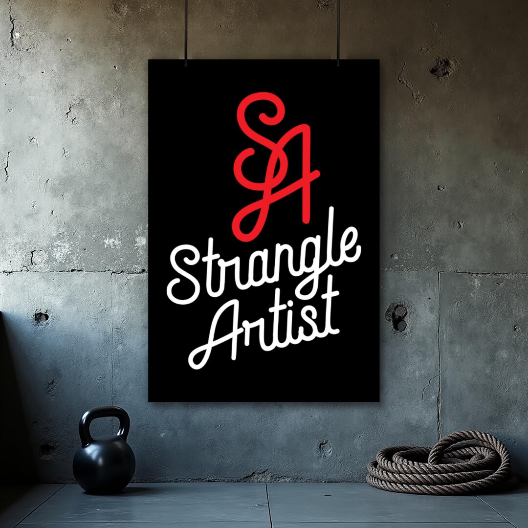 Jiu Jitsu Poster, Strangle Artist, Funny BJJ Poster, Grappling Art ...
