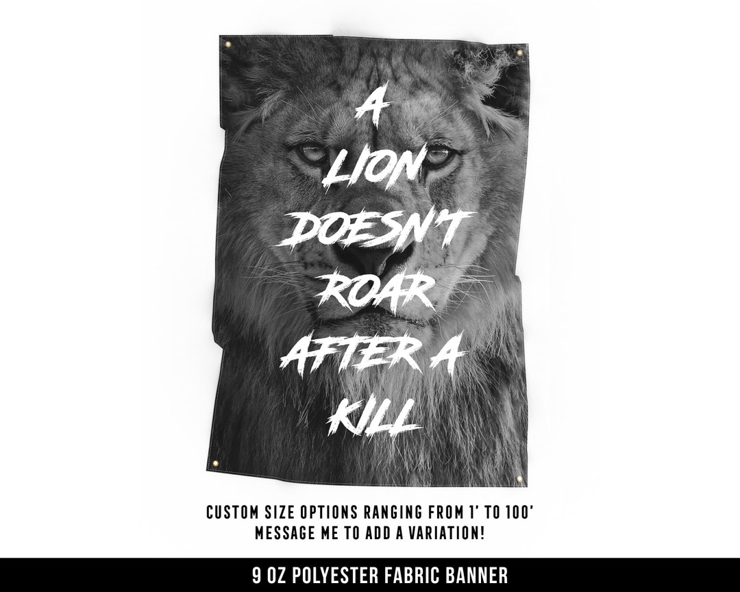 Lion Doesn't Roar Cloth Banner Home Gym Decor Large Wall Art Quote ...