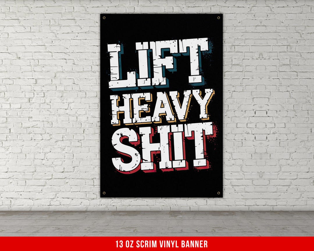 Lift Heavy - Home Gym Banner - Motivational Workout Decor - Fitness ...