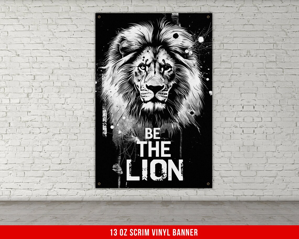 Be the Lion Banner - Home Gym Decor - Large Inspirational Wall Art ...