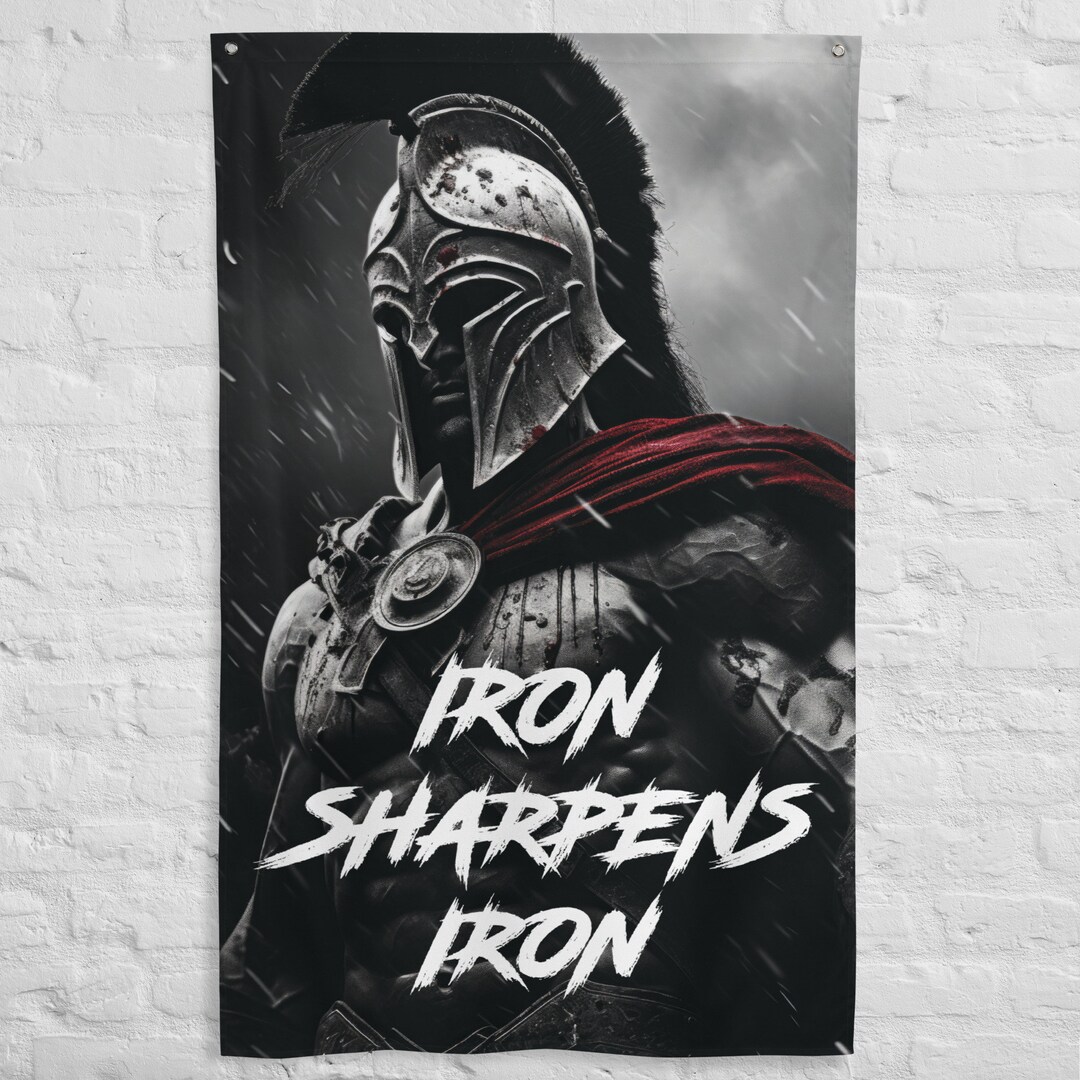 Iron Sharpens Iron - Spartan - V5 - Custom Home Gym Flag - Workout ...