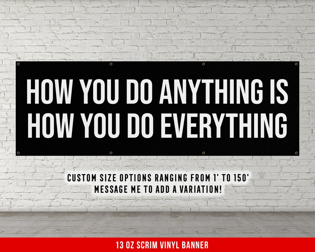 How You Do Anything Banner - Motivational Home Gym Decor - Large Quote ...
