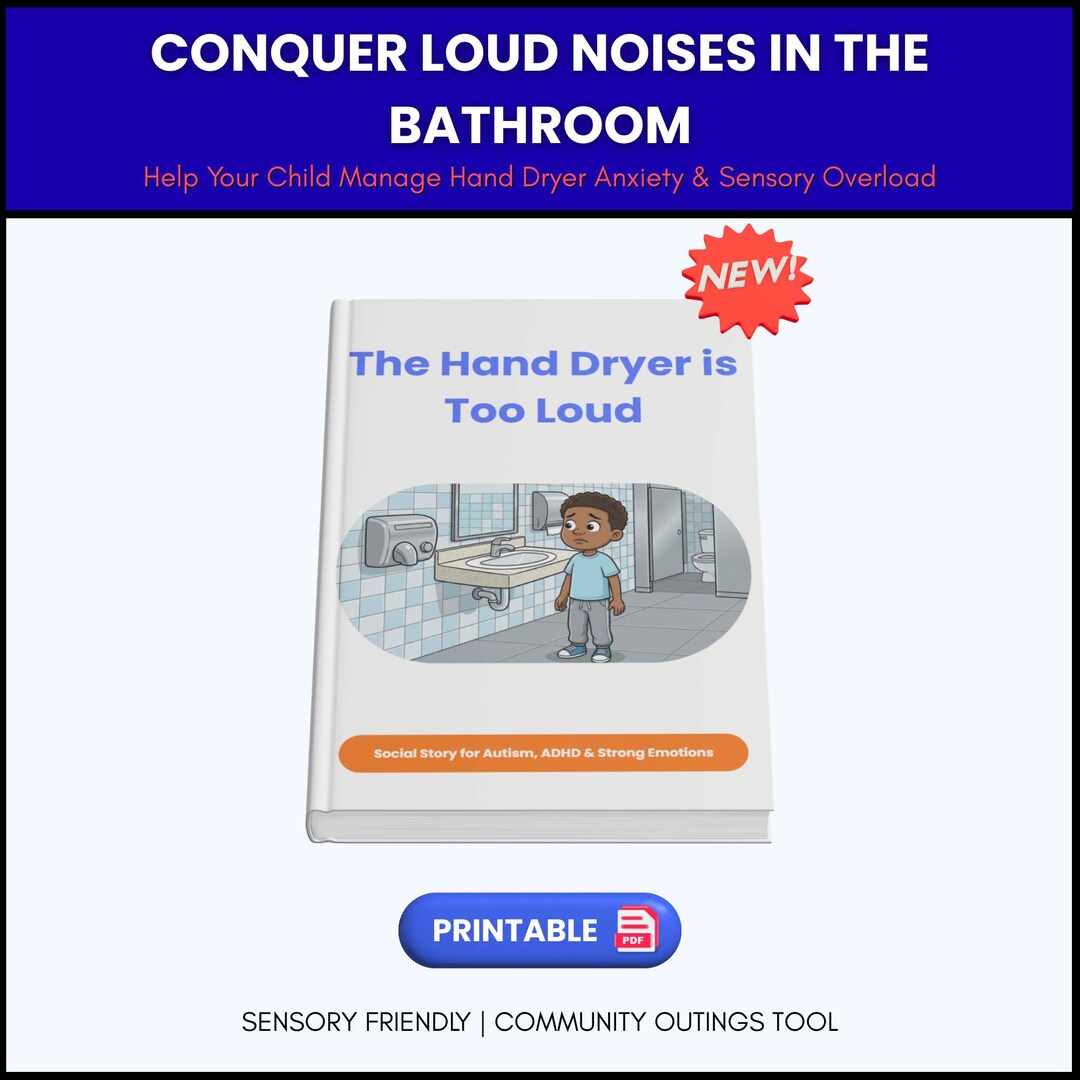 Hand Dryer Social Story, Autism Sensory Noise Sensitivity, Loud Noises ...