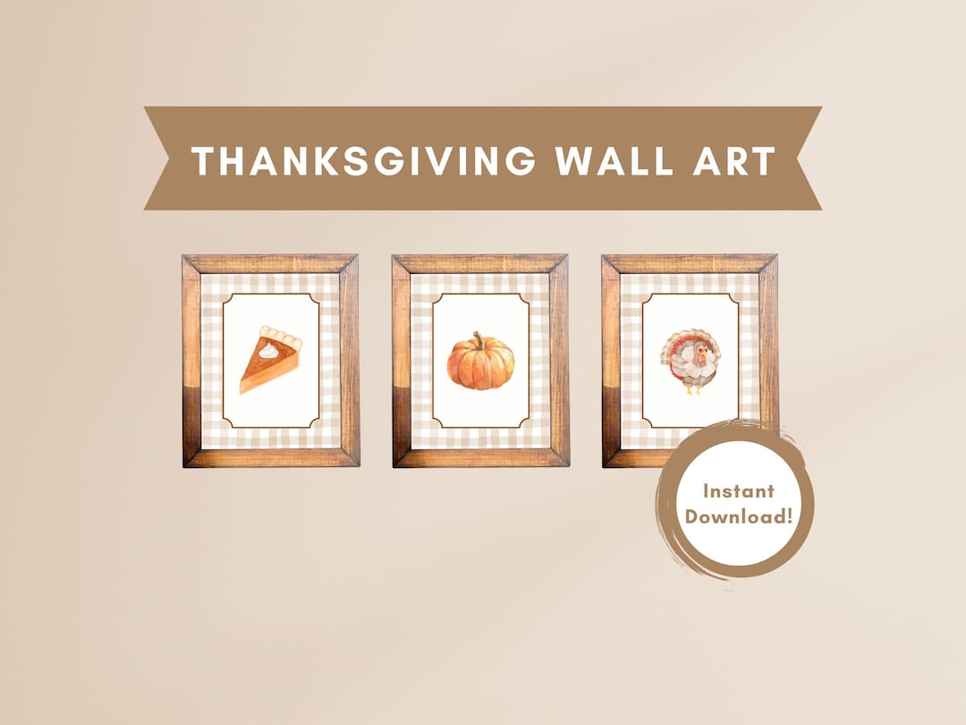 Thanksgiving Printable Wall Art, Thanksgiving Wall Art 4x6, 5x7, 8x10 ...