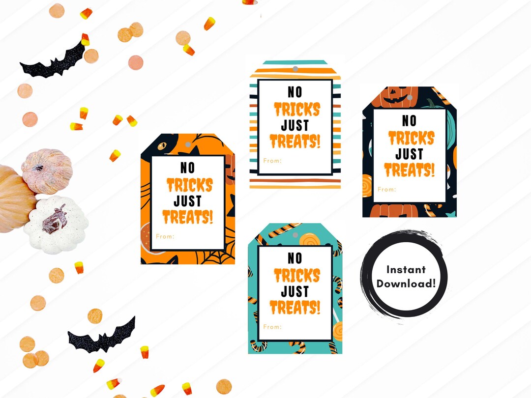 Halloween Treat Tags (no Tricks, Just Treats) Printable | Instant ...