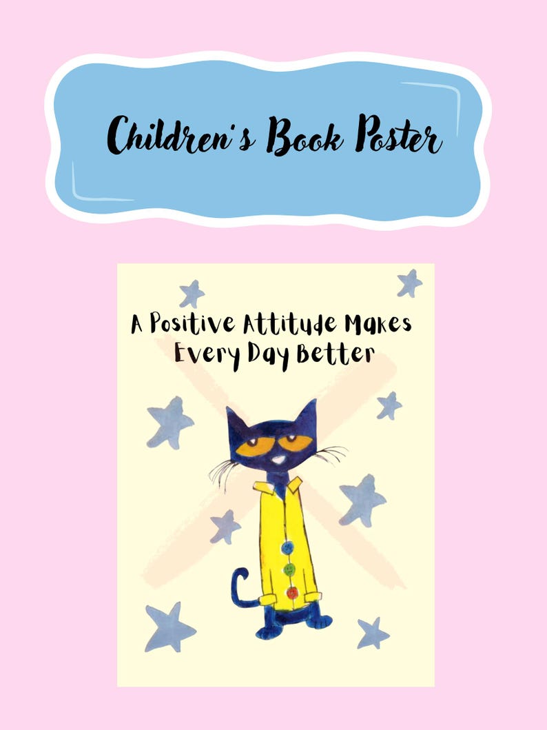 Positive Attitude Classroom Poster Printable | Pete the Cat Inspired ...