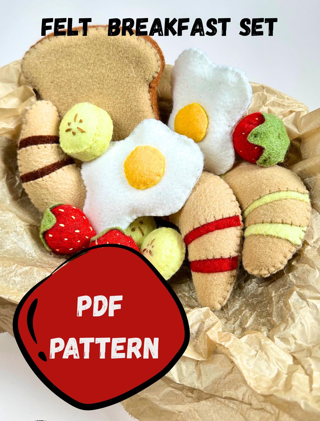 DIY Felt Breakfast Set Pattern | Printable PDF Template for Play Food ...