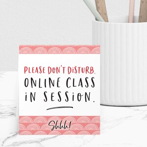 Do Not Disturb Desk Sign for Students / Printable Table Tents / Set of ...