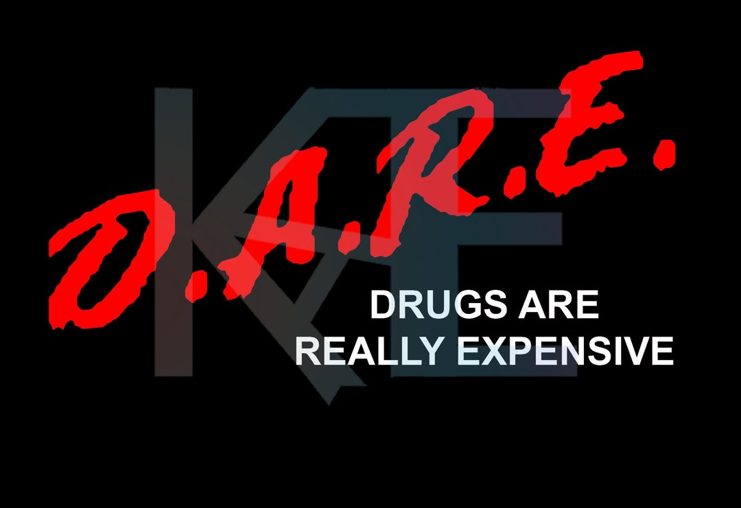 SVG Png Pdf File DARE Vintage 90s Humor Drugs Are Really Expensive - Etsy