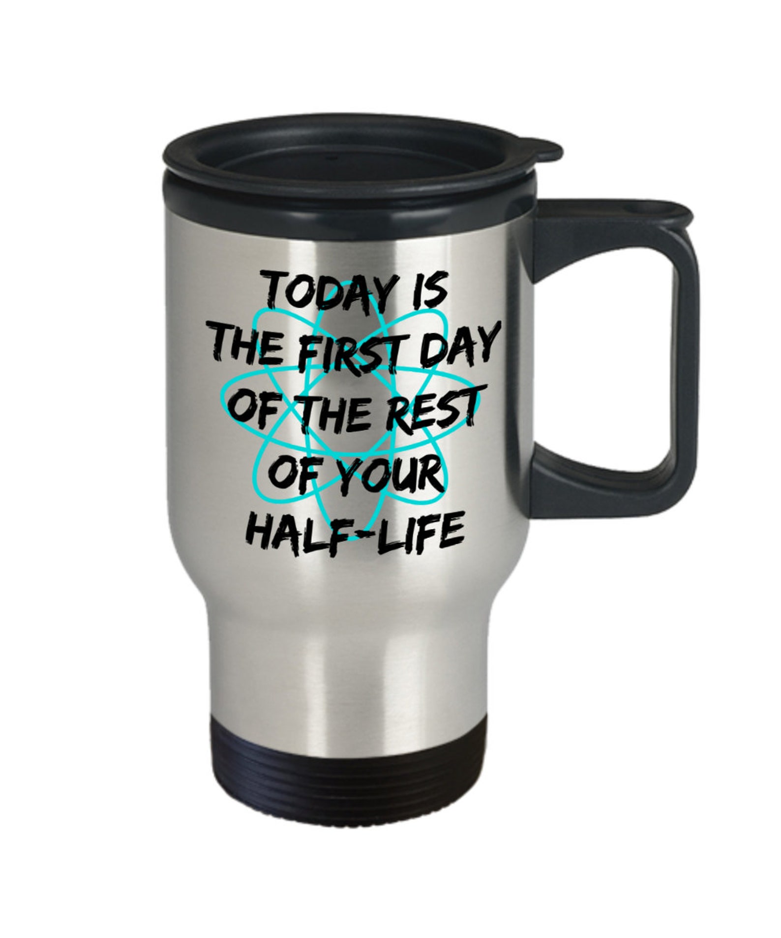 Scientist Travel Mug Half-life to Go Cup Geek Humor Mug - Etsy