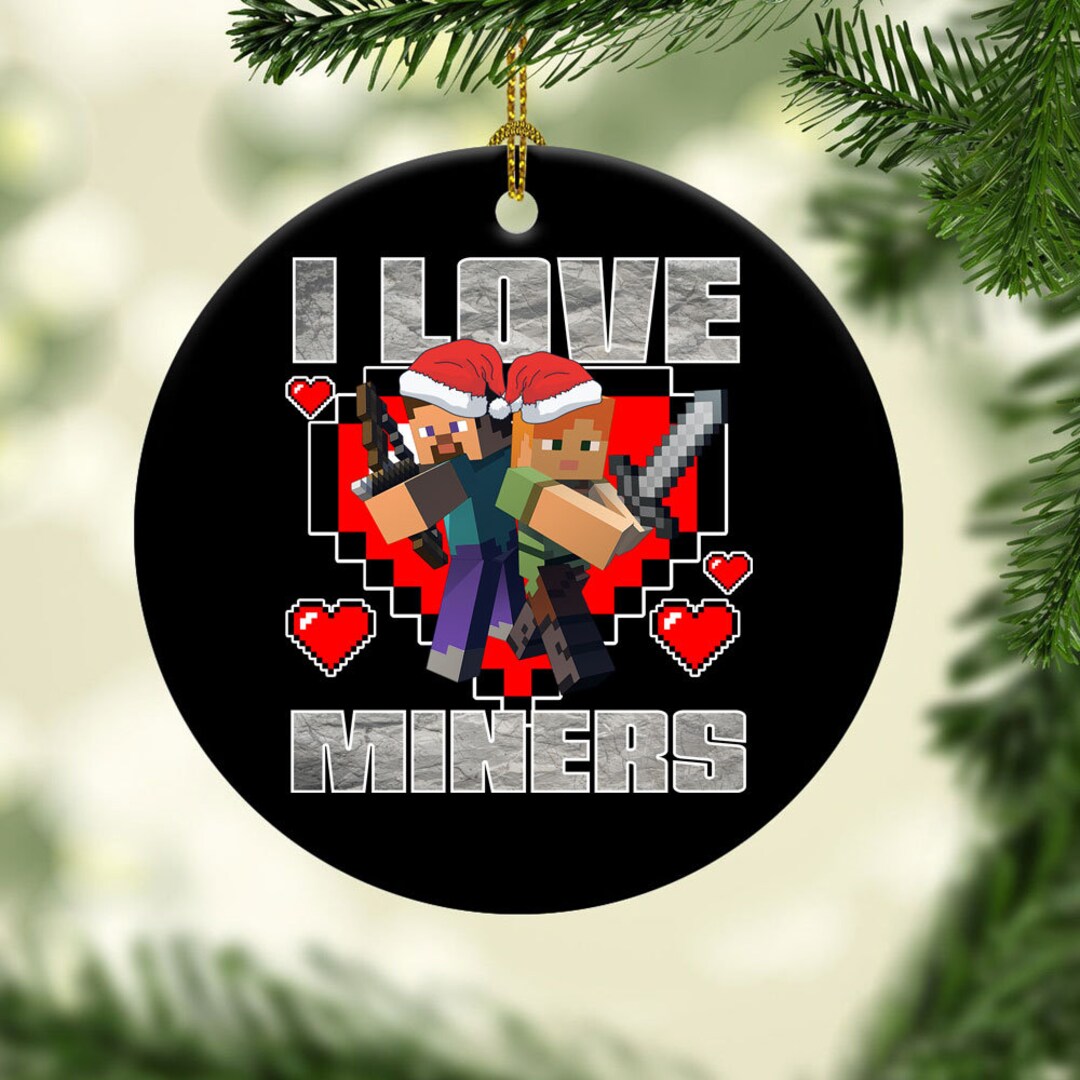 Miner Diggers Craft Christmas Ornament I Love Miners Funny - Etsy