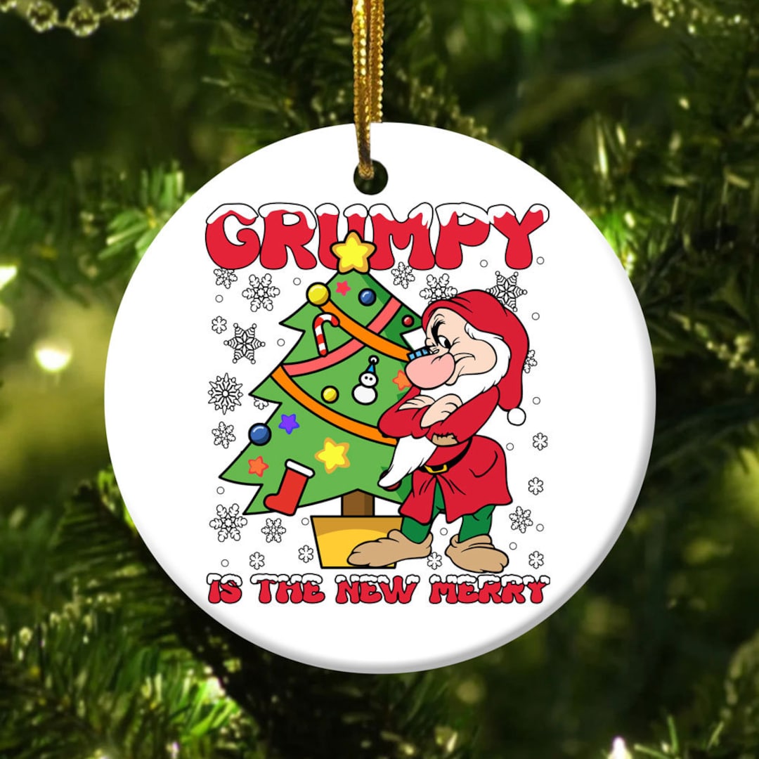 Grumpy Dwarfs Xmas Ornament, Grumpy is the New Merry Ornament, Sn0w ...