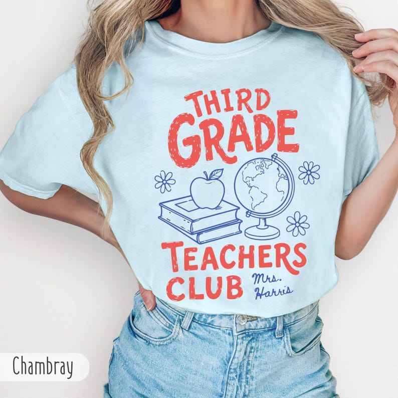 Custom Third Grade Comfort Colors Teacher Tshirt, Third Grade Teachers ...
