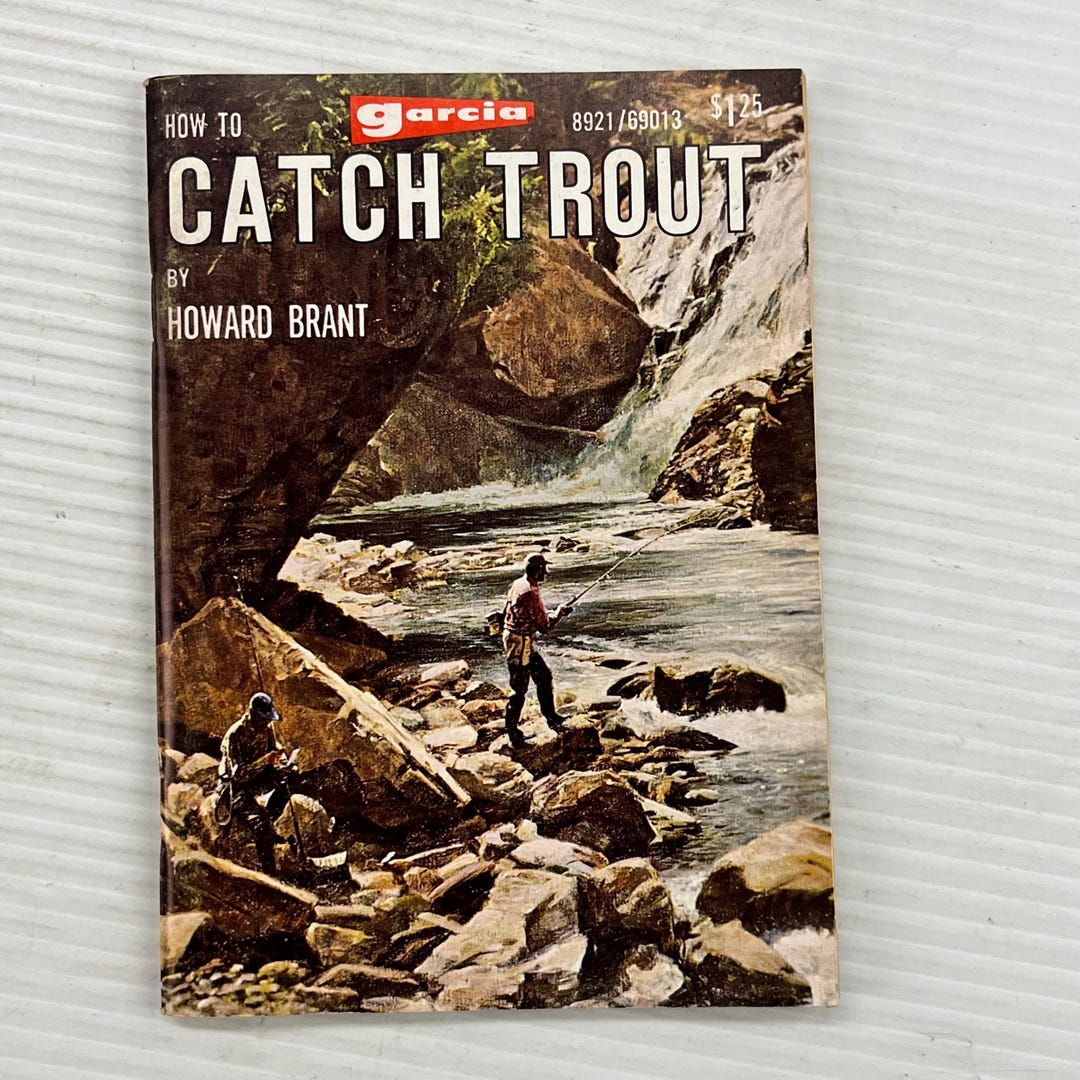 How to Catch Trout by Howard Grant (vintage Booklet) – 1972 – Garcia ...
