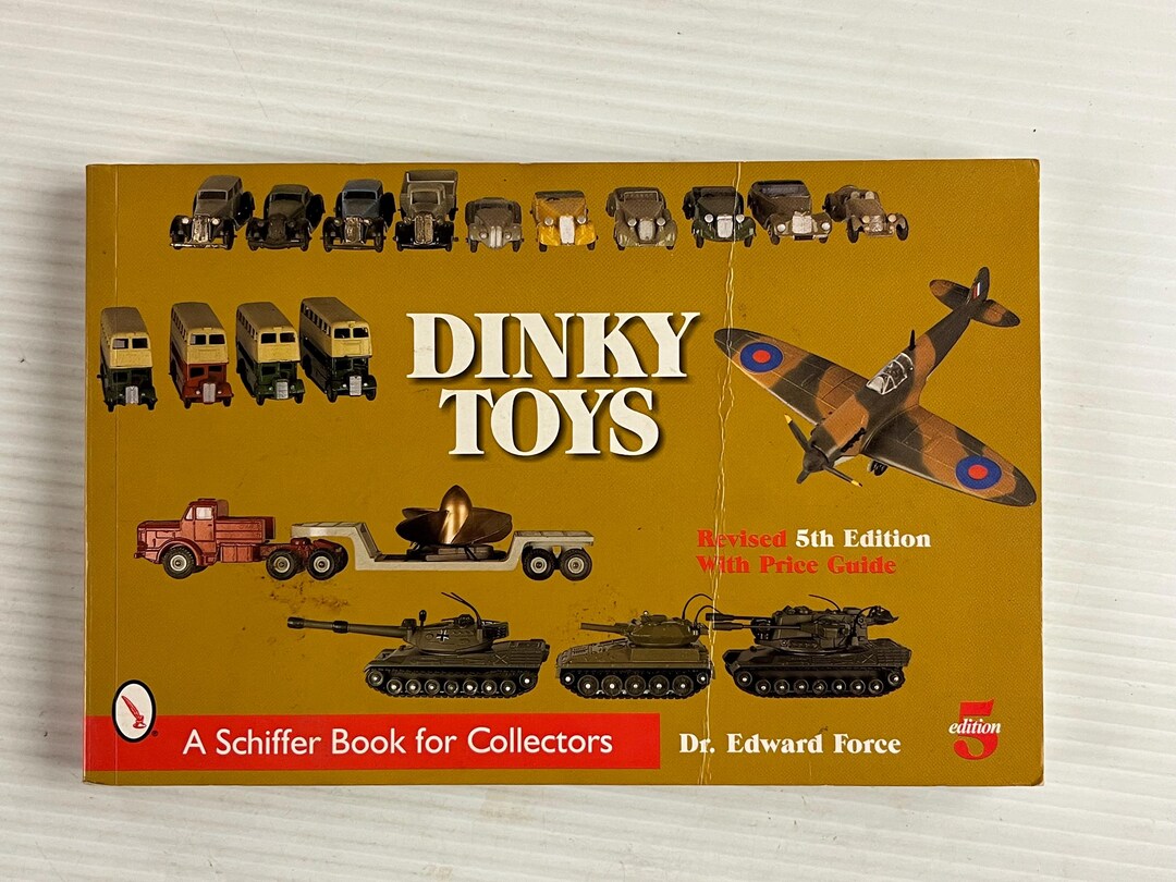 Dinky Toys: A Schiffer Book for Collectors by Dr. Edward Force vintage ...