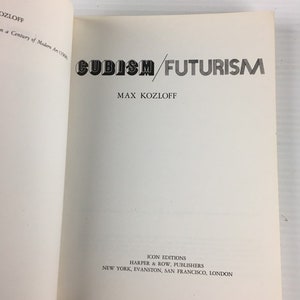 Cubism/futurism by Max Kozloff Vintage Book Icon Editions 1974 Art ...