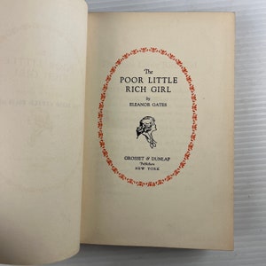 The Poor Little Rich Girl by Eleanor Gates vintage Hardcover Grosset ...