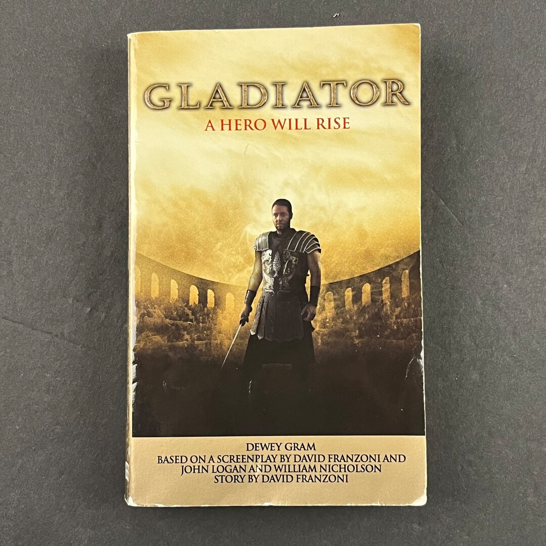 Gladiator by Dewey Gram vintage Paperback Book Movie Tie-in 2000 Onyx ...