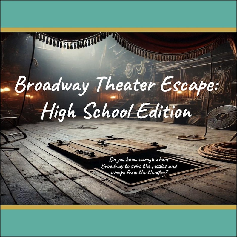 Broadway Escape Room High School Edition, Musical Theater Game for ...