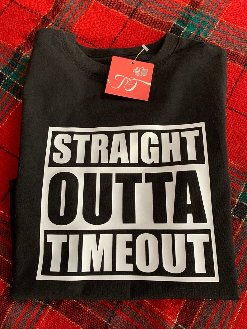 Custom Printed Toddler Straight Outta Timeout T-shirt Free | Etsy