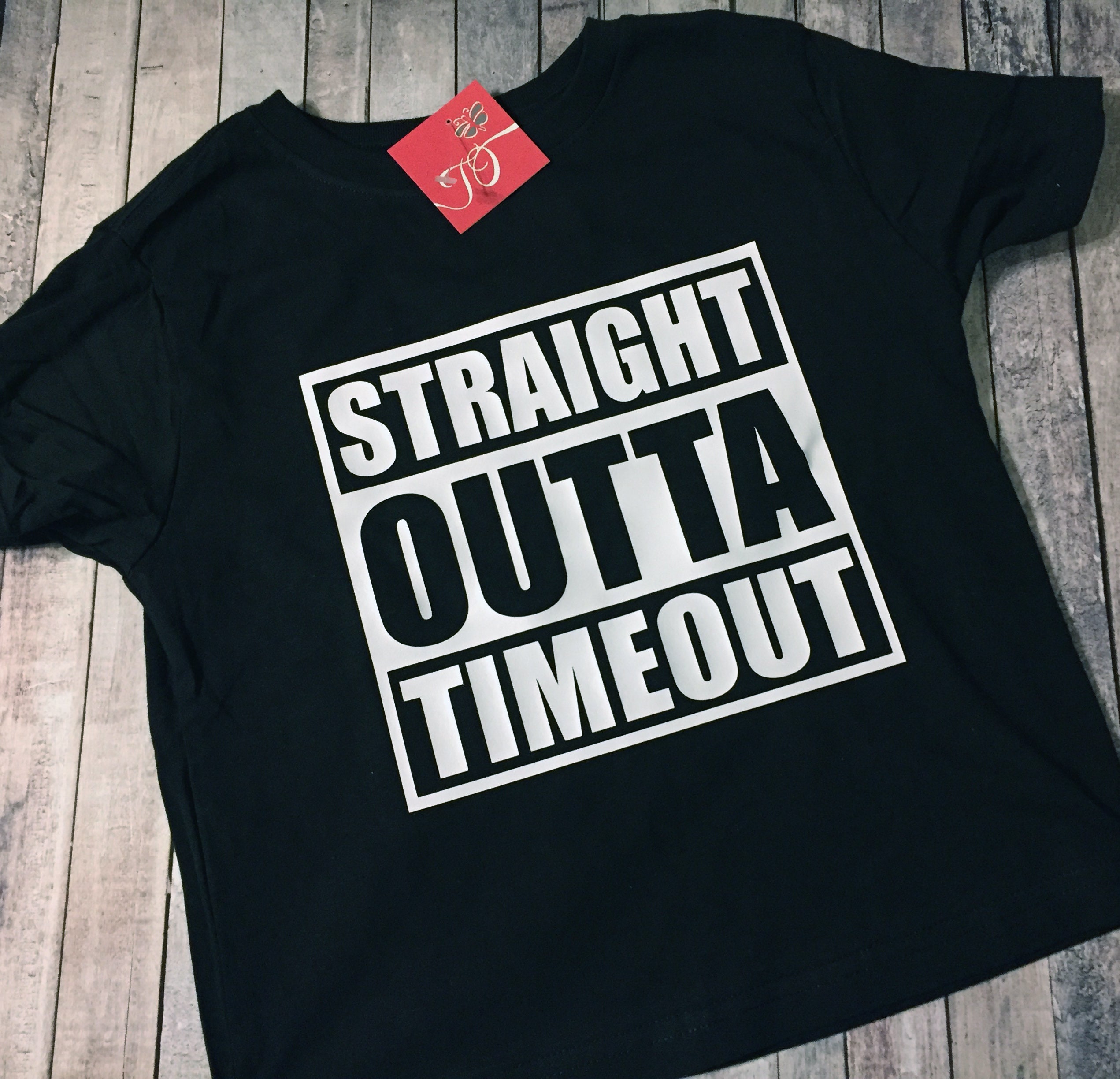 Custom Printed Toddler Straight Outta Timeout T-shirt - Free Standard ...